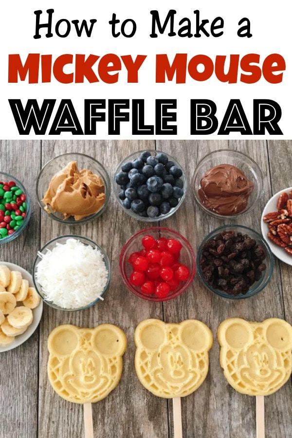 Mickey Mouse Waffle Bar - The Mommy Mouse Clubhouse