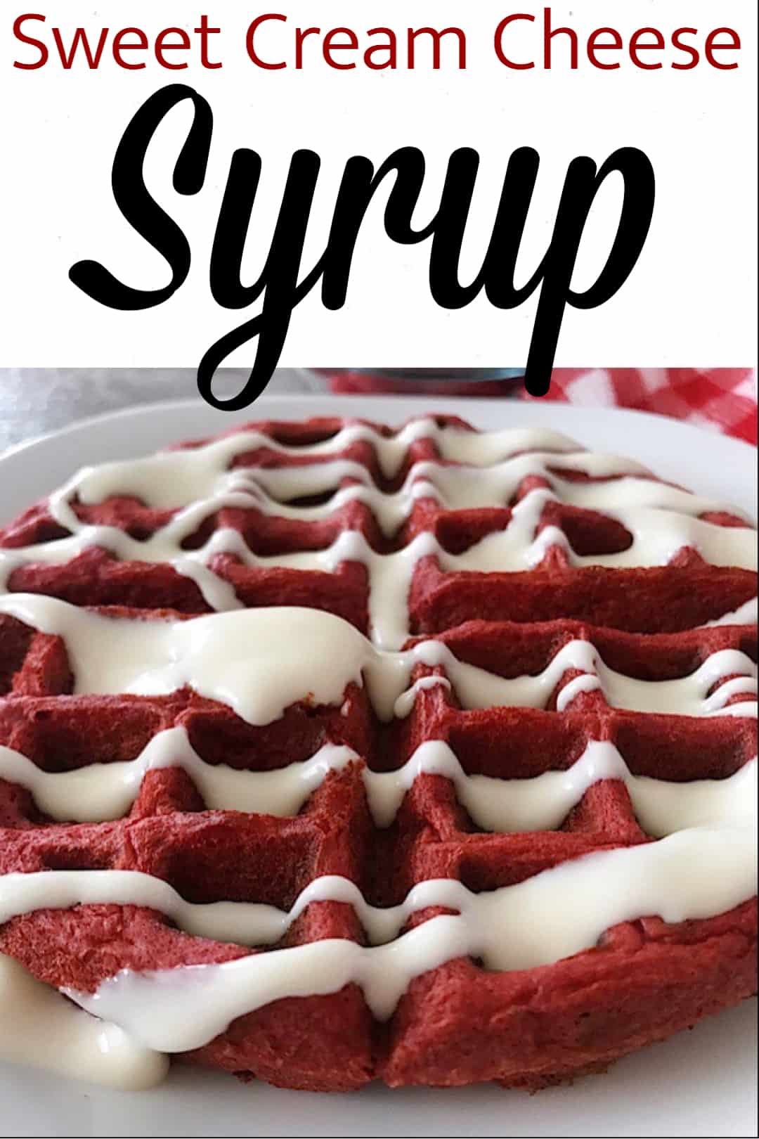 Sweet Cream Cheese Syrup and Glaze - The Mommy Mouse Clubhouse