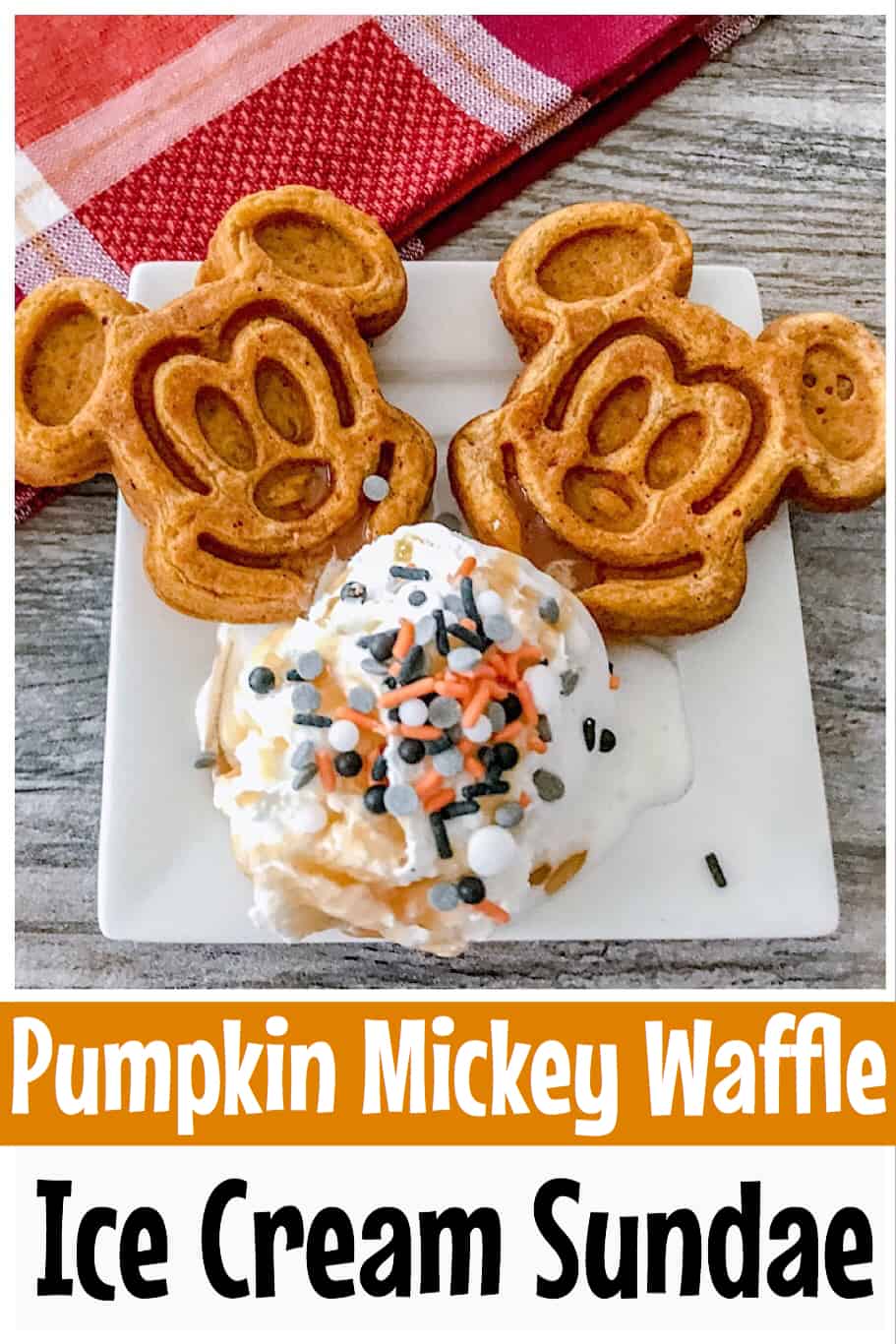 Mickey Pumpkin Waffle Sundae - The Mommy Mouse Clubhouse